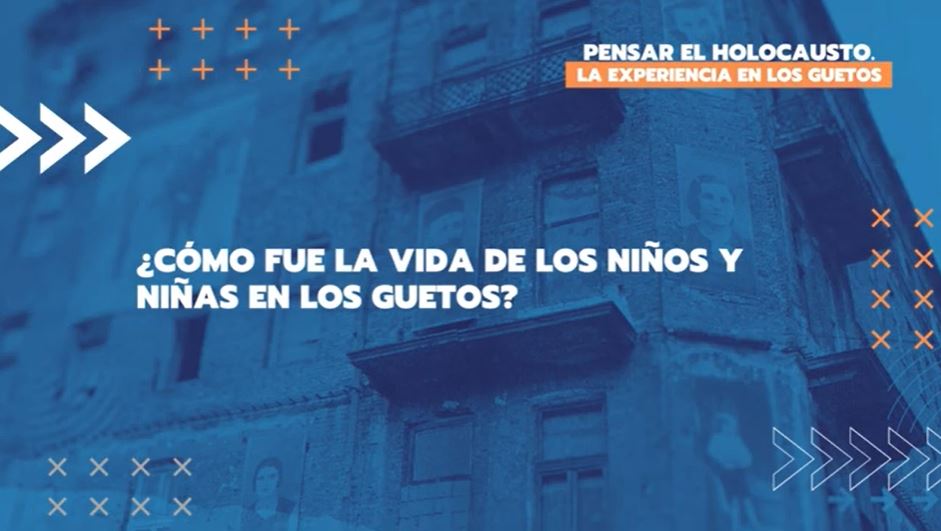La vida de los niños y niñas en los guetos | Educ.ar, portal educativo ...